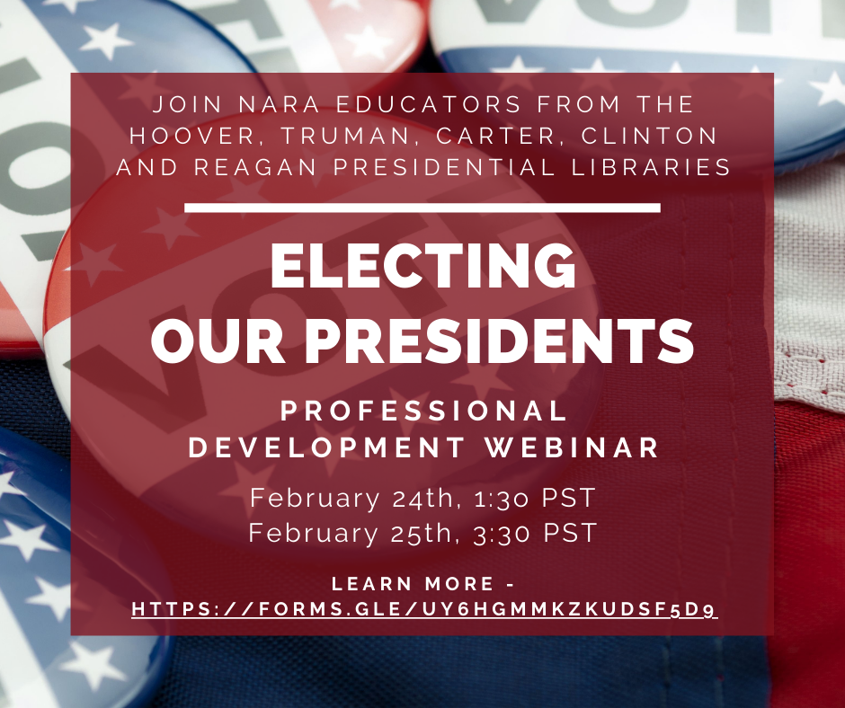 Join Us For “Electing Our Presidents”! – The Reagan Library Education Blog